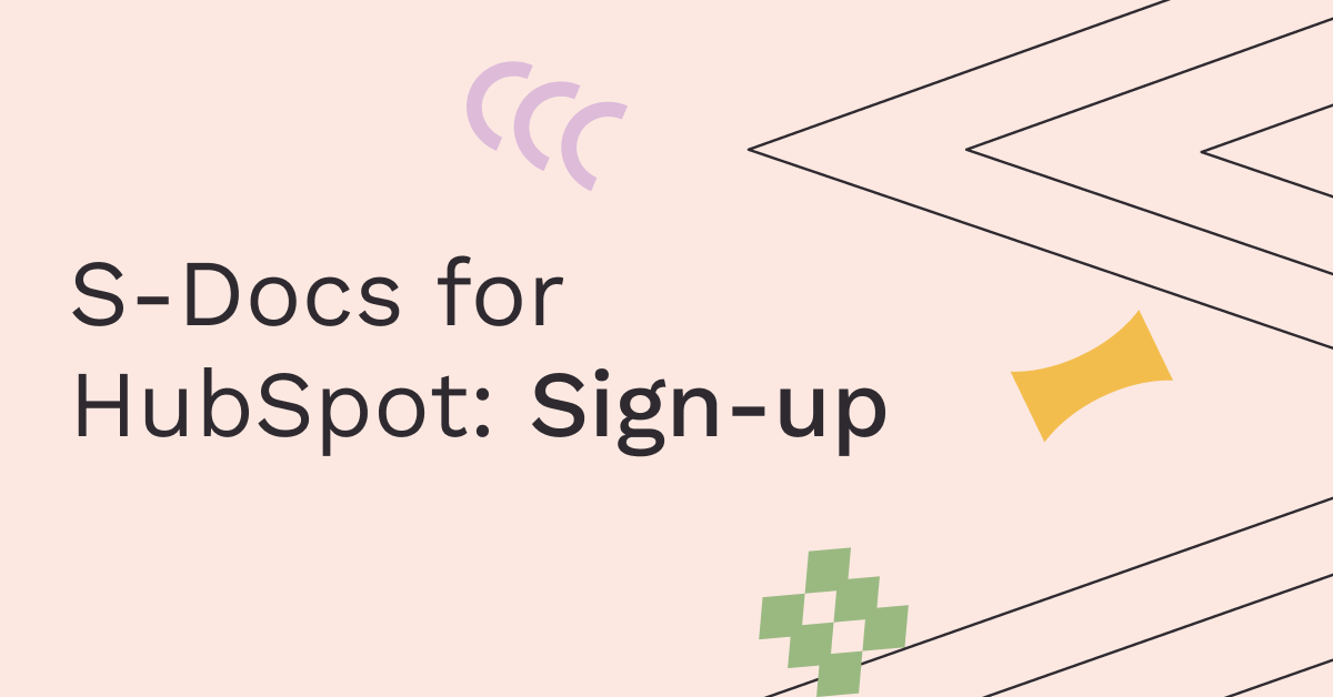 S-Docs for HubSpot: Thank you for signing up!